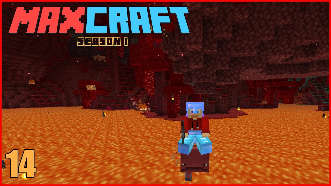 MaxCraft 1 Ep. 14: New Nether New Me - YouTube