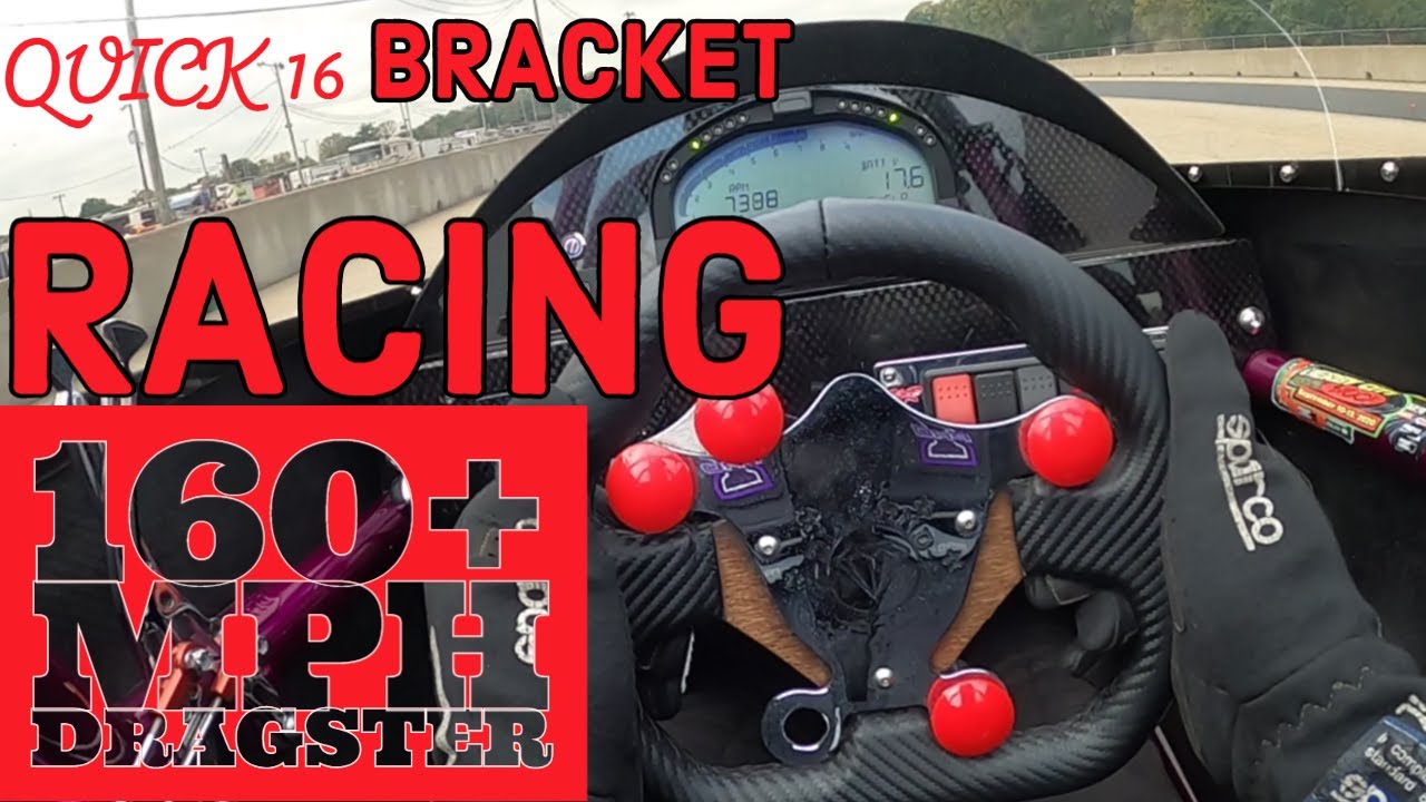 Bracket Racing | Quick 16 | 160+ MPH Dragster | Blown Dragster | In Car ...