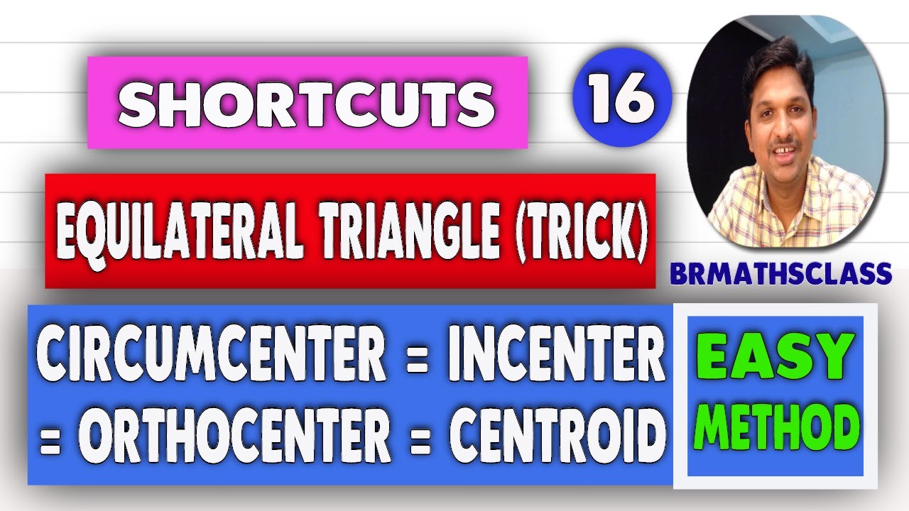 EQUILATERAL TRIANGLE SHORTCUT || CIRCUMCENTER SHORTCUT || ORTHOCENTER ...