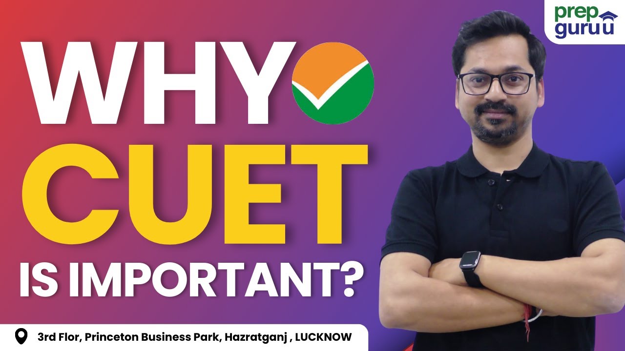 Why CUET Is Important? - YouTube