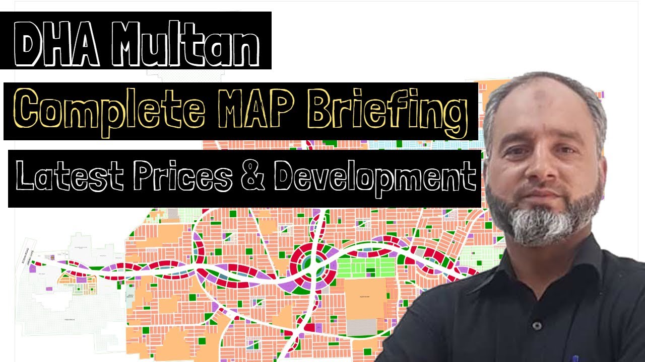 DHA Multan MAP Complete Briefing with Prices & Development Update - YouTube