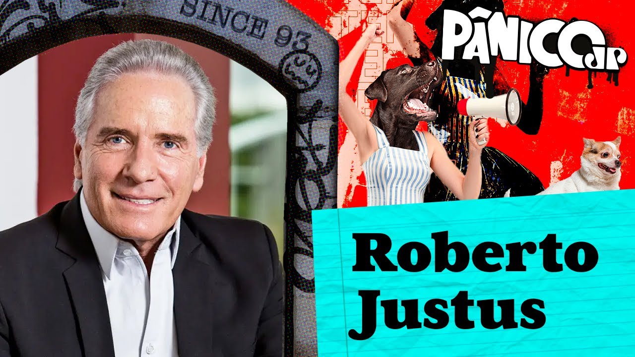 ROBERTO JUSTUS - PÂNICO - 27/02/23 - YouTube