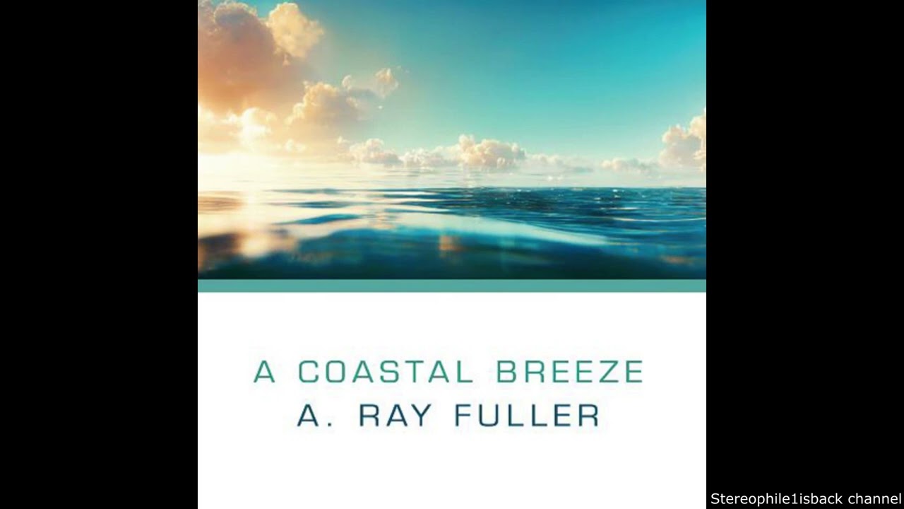 Ray Fuller - A Coastal Breeze - YouTube