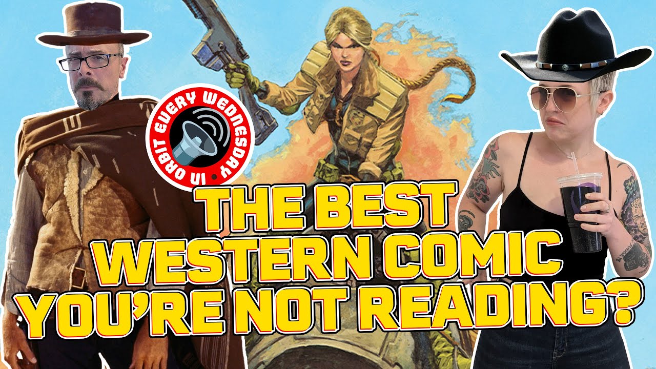 The Best Western Comic You're Not Reading? – In Orbit Every Wednesday ...