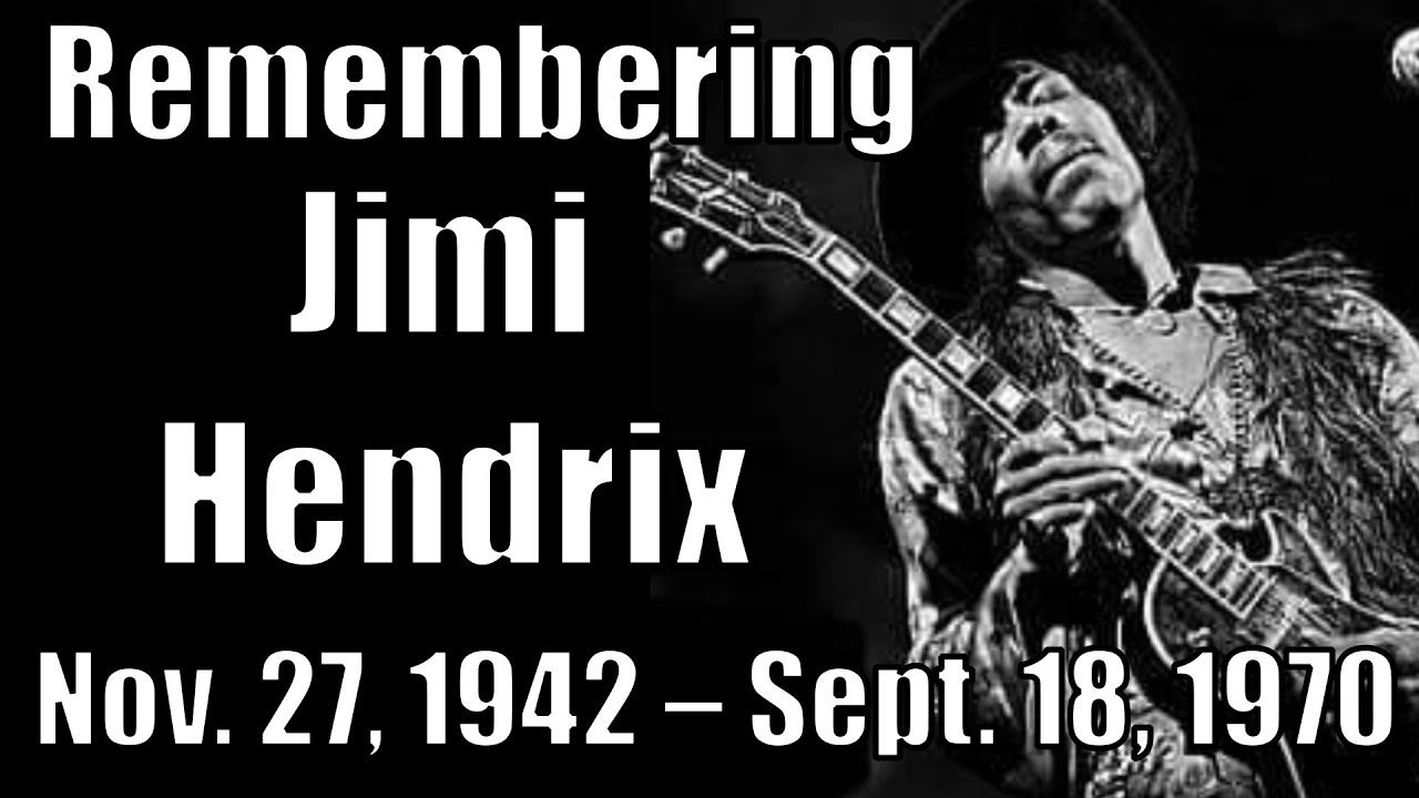 Remembering Jimi Hendrix - YouTube