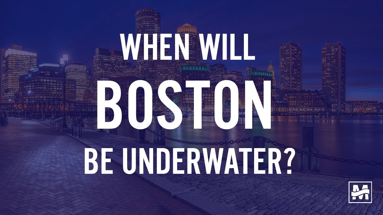 When Will Boston Be Under Water? - YouTube