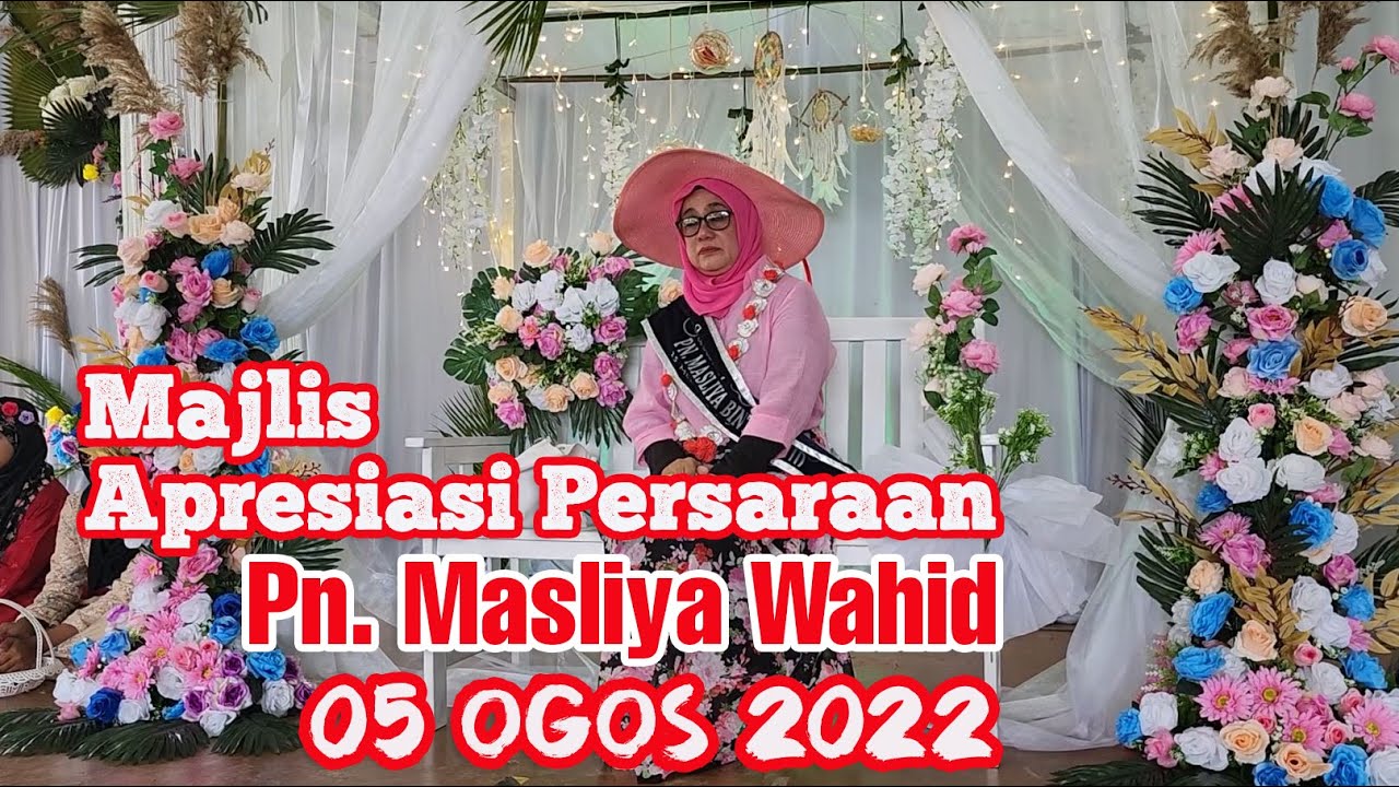 MAJLIS APRESIASI PERSARAAN PN. MASLIYA WAHID | SK BALUNG 2022 - YouTube