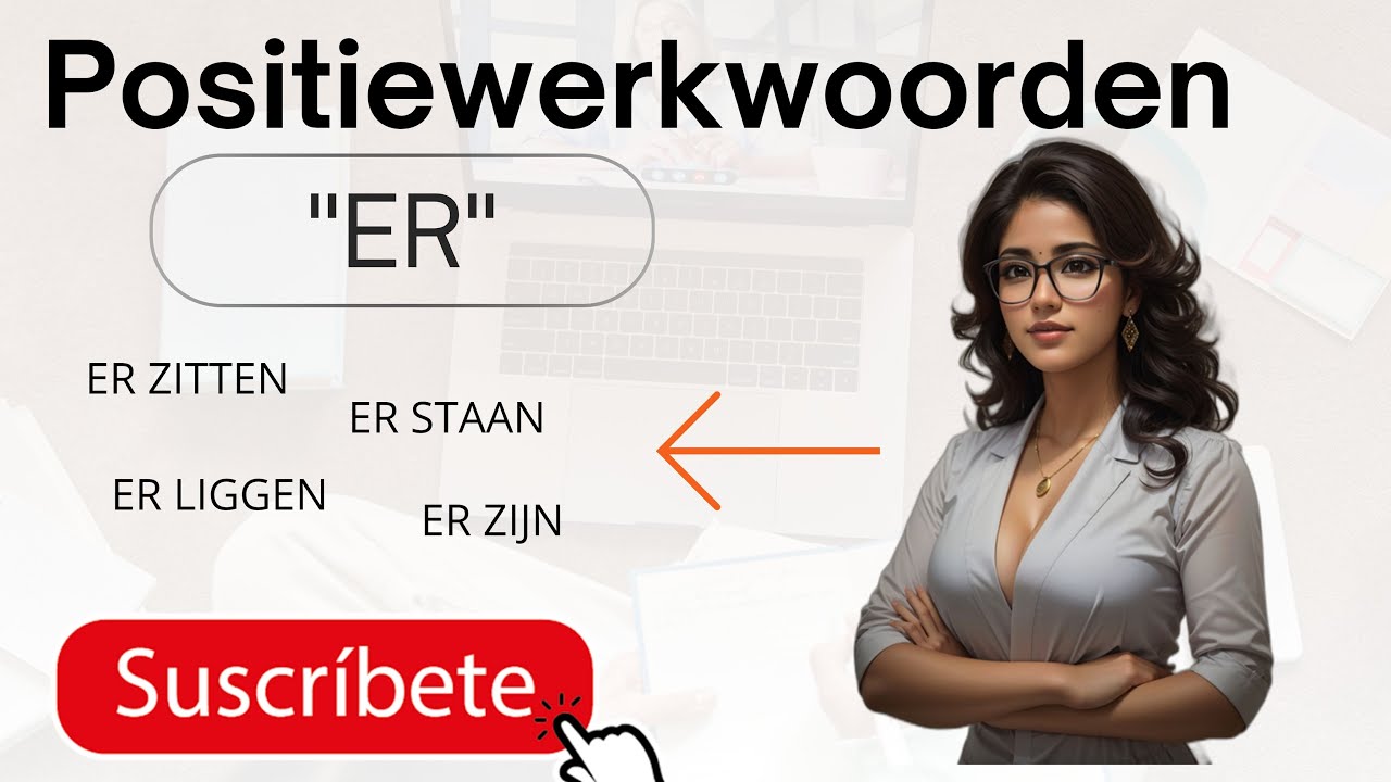 Positiewerkwoorden- verbos de posiciones - YouTube