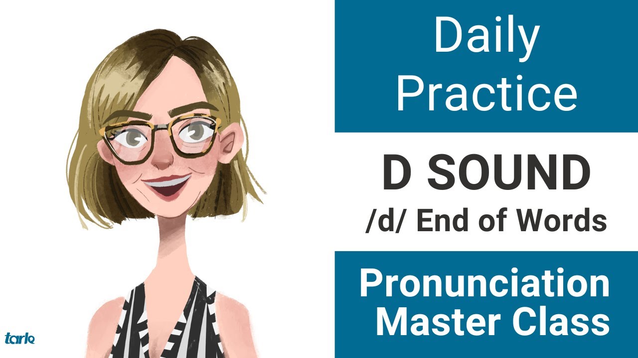 D Sound END of Words Daily Shadowing Pronunciation Practice American ...