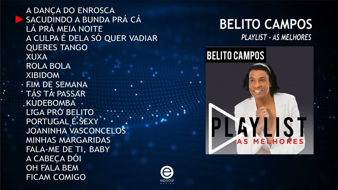 Belito Campos - Playlist - As melhores (Full album) - YouTube