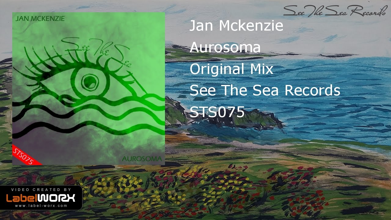 Jan Mckenzie - Aurosoma (Original Mix) - YouTube
