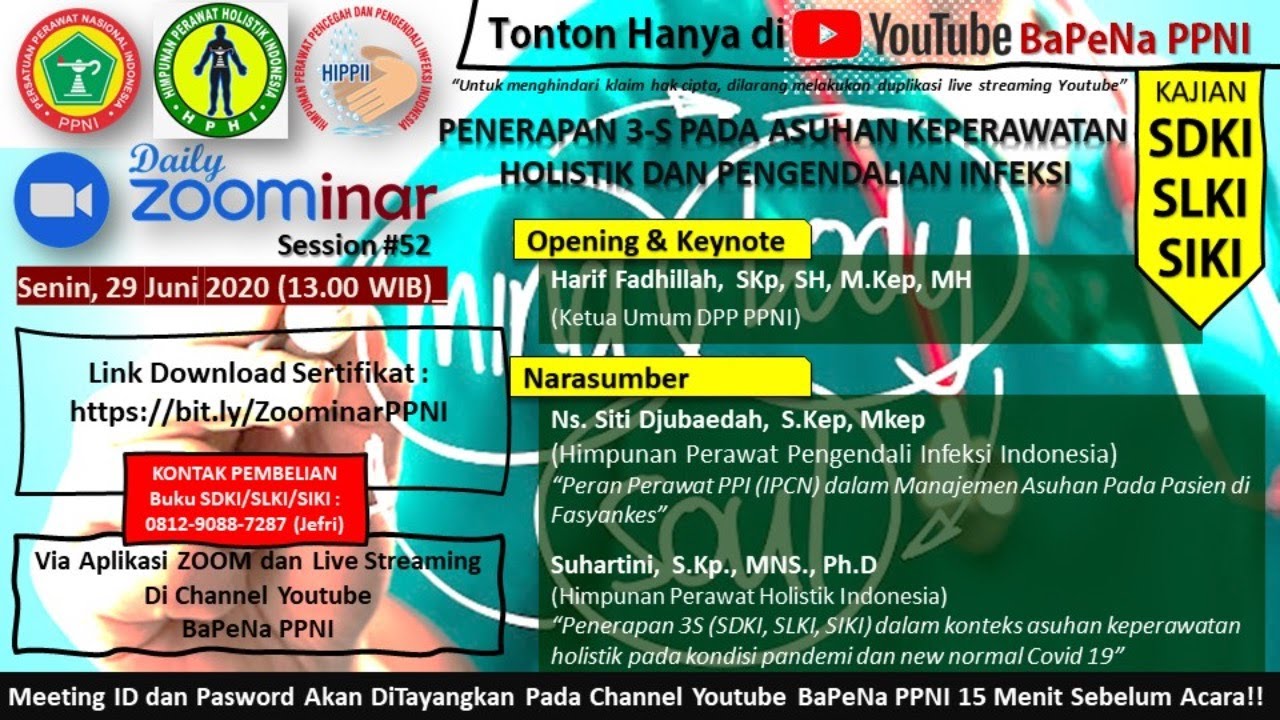 BaPeNa PPNI Zoominar 52 | Penerapan 3-S pada Asuhan Keperawatan ...