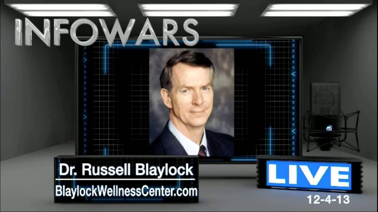 Dr Russel Blaylock has the Truth about Obamacare - Health Care Reform ...