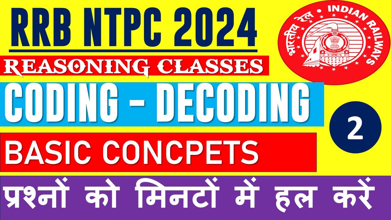 Reasoning Classes For Ntpc 2024 Reasoning Classes For Railway Exam Coding Decoding Reasoning