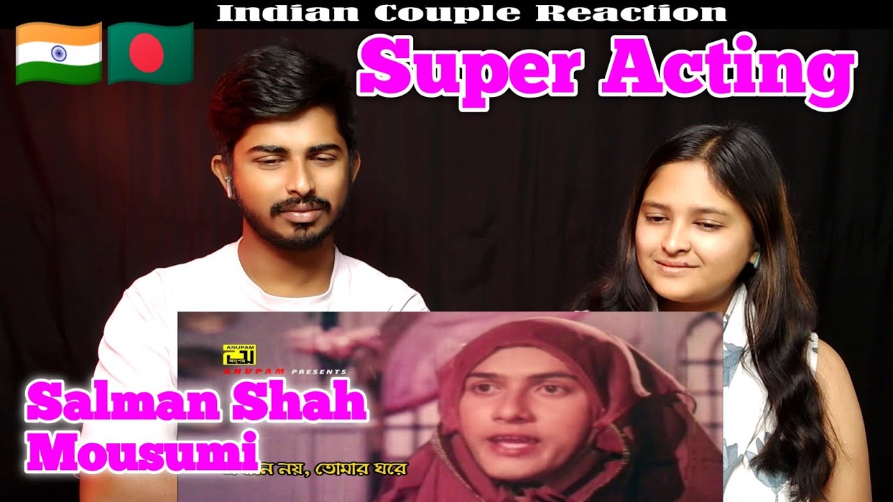 Indian Reaction 🇮🇳 এখানে নয়, তোমার ঘরে | Salman Shah | Moushumi ...
