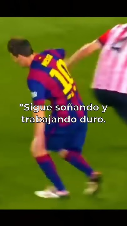 10 Frases Icónicas de Lionel Messi que Cambiarán tu Perspectiva 🐐⚽ #messi #inspiración #futbol ...