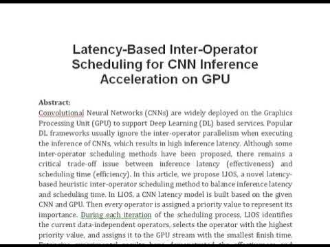 Latency Based Inter Operator Scheduling for CNN Inference Acceleration on GPU - YouTube