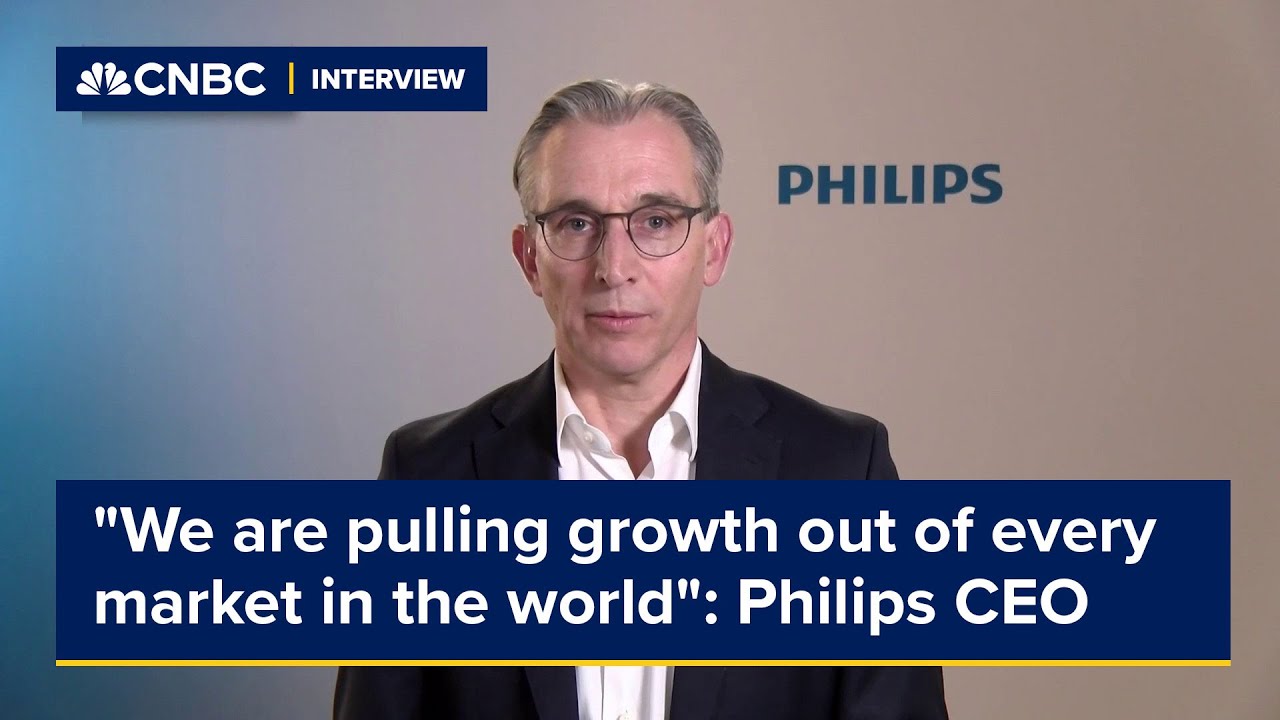 "We are pulling growth out of every market in the world": Philips CEO ...