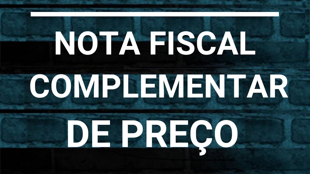 COMO EMITIR NOTA FISCAL COMPLEMENTAR DE PREÇO NO EMISSOR SEBRAE - YouTube