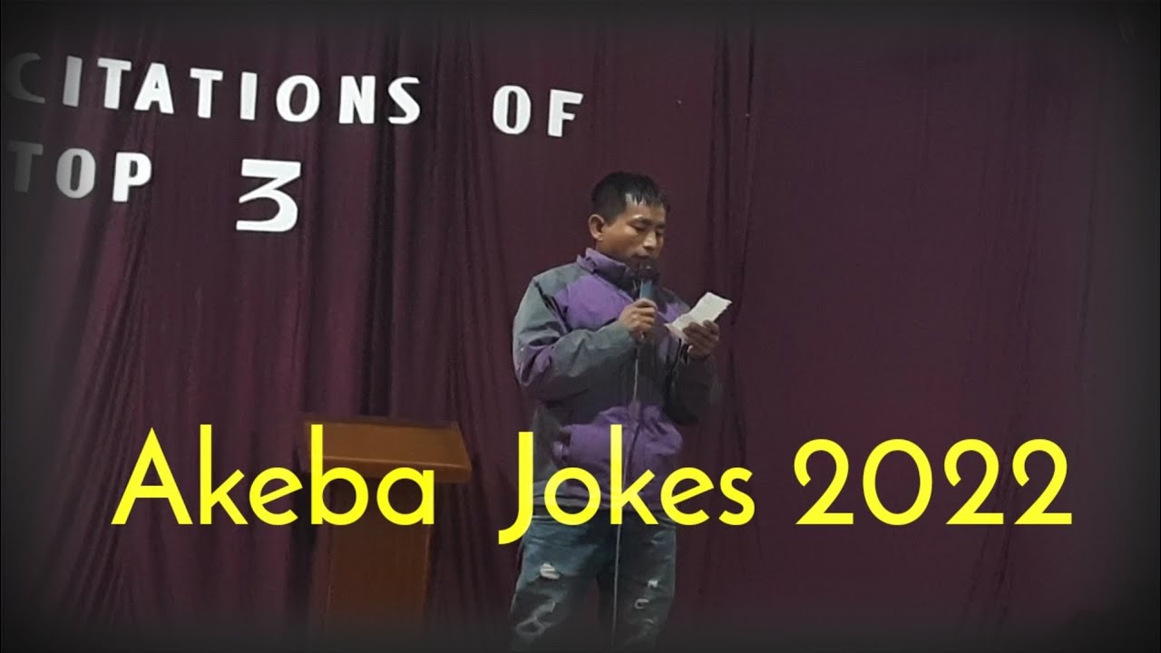 Akebe Jokes 2022|Rongmei Comedian| - YouTube