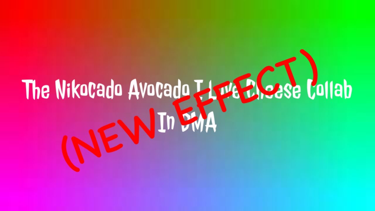 (NEW EFFECT) The Nikocado Avocado I Love Cheese Collab In DMA - YouTube