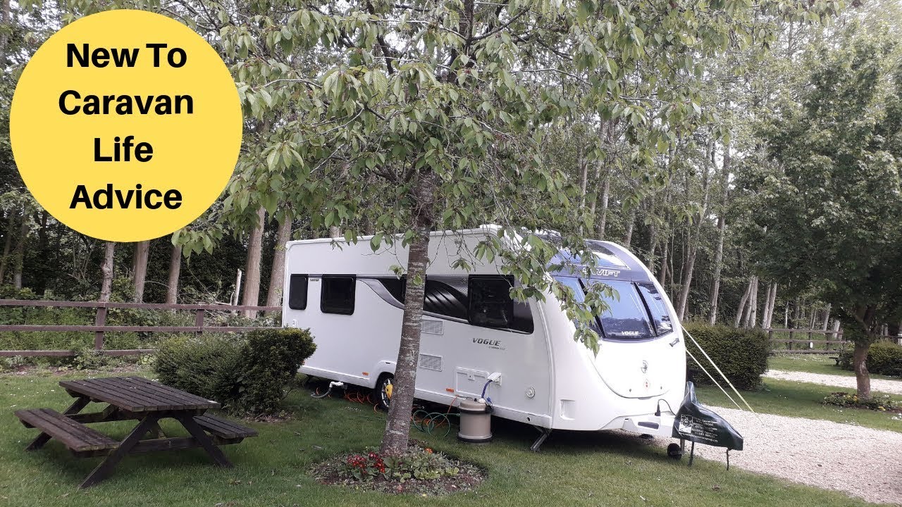 Caravan Advice & Tips for Beginners - YouTube