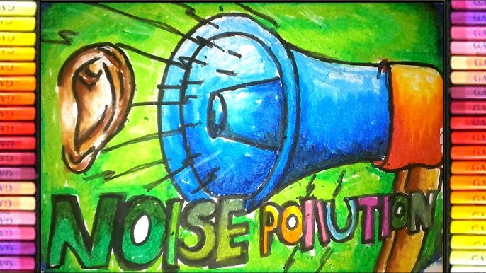 How To Draw Stop Noise Pollution Poster Chart Drawing For