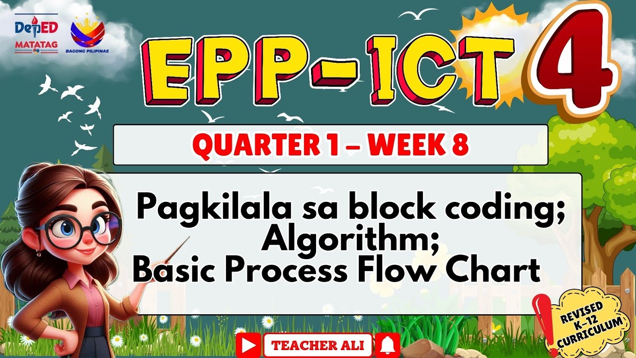 GRADE 4 EPP ICT QUARTER 1 WEEK 8 REVISED K-12 PAGKILALA SA BLOCK CODING ...