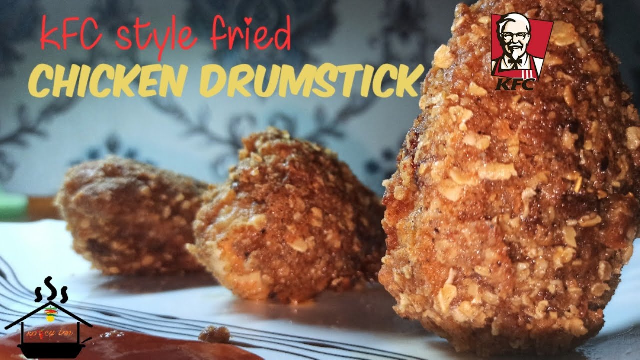 KFC Fried Chicken Drumstick | Chicken Drumstick | Homemade KFC Chicken ...