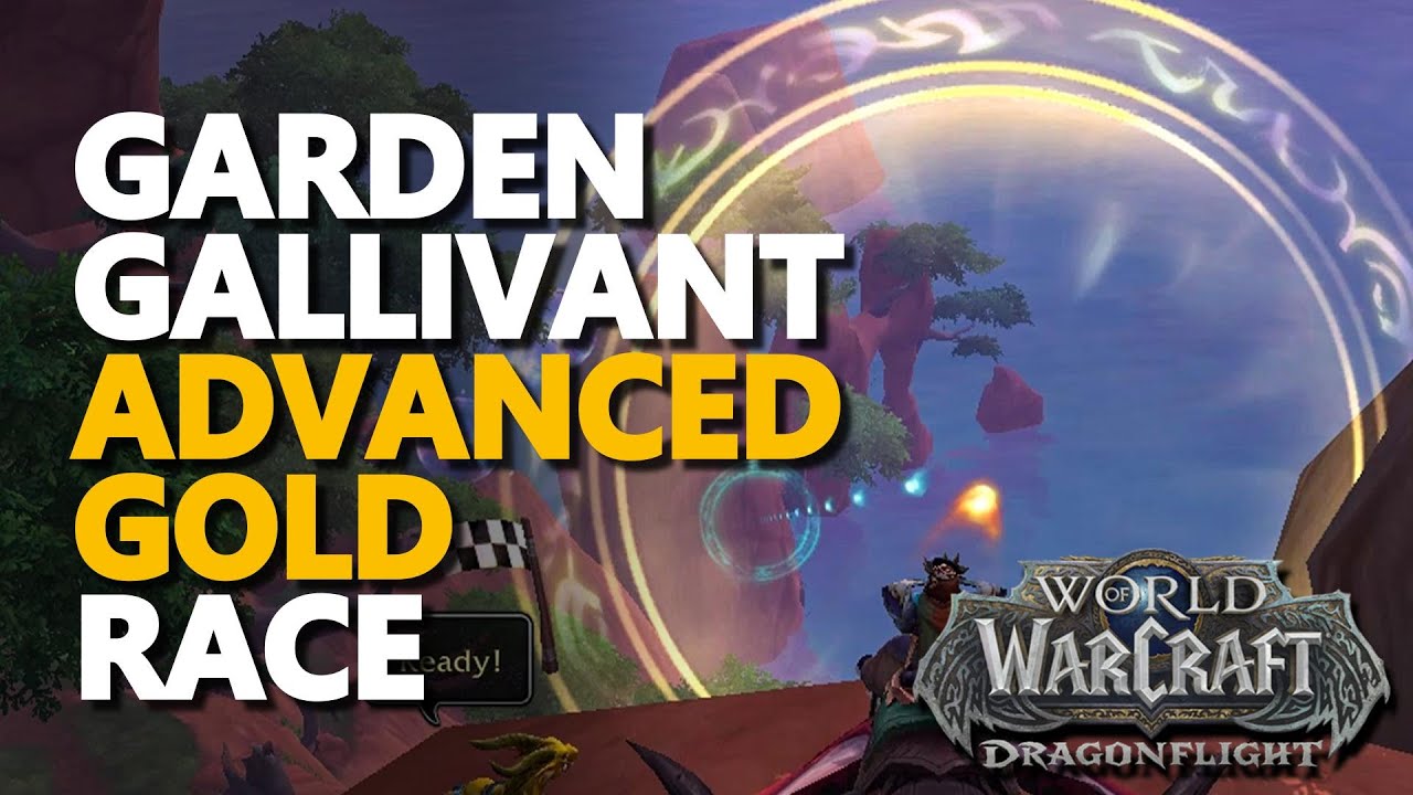 Garden Gallivant Advanced Gold WoW - YouTube
