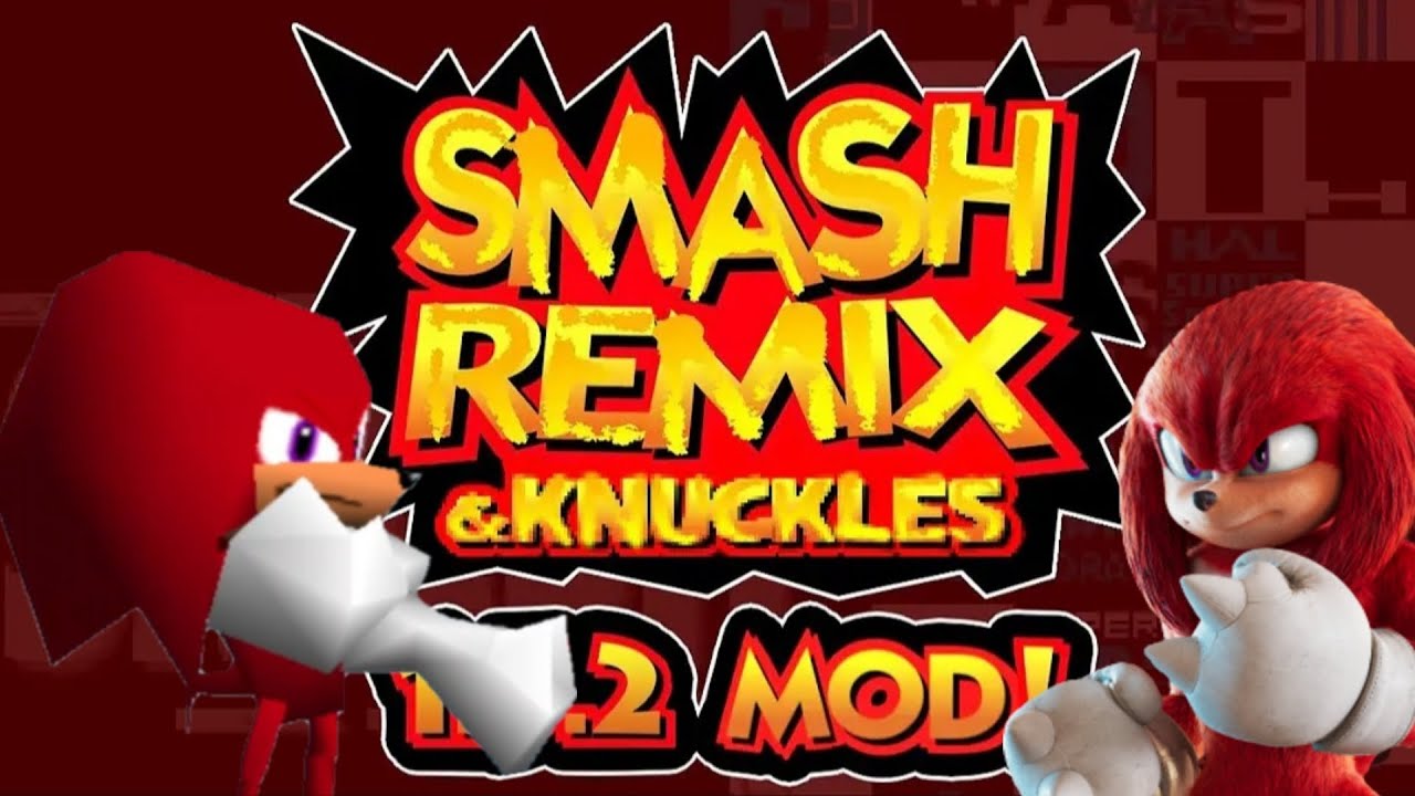 Movie Knuckles Plays Smash Remix & Knuckles Part 1! - YouTube