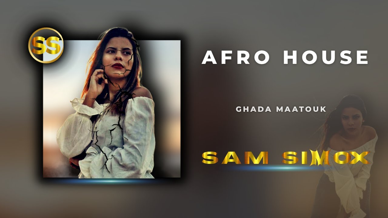 Ghada Maatouk - Khalit Fi Znagek Galbi (Sam Simox Remix) #afrohouse - YouTube