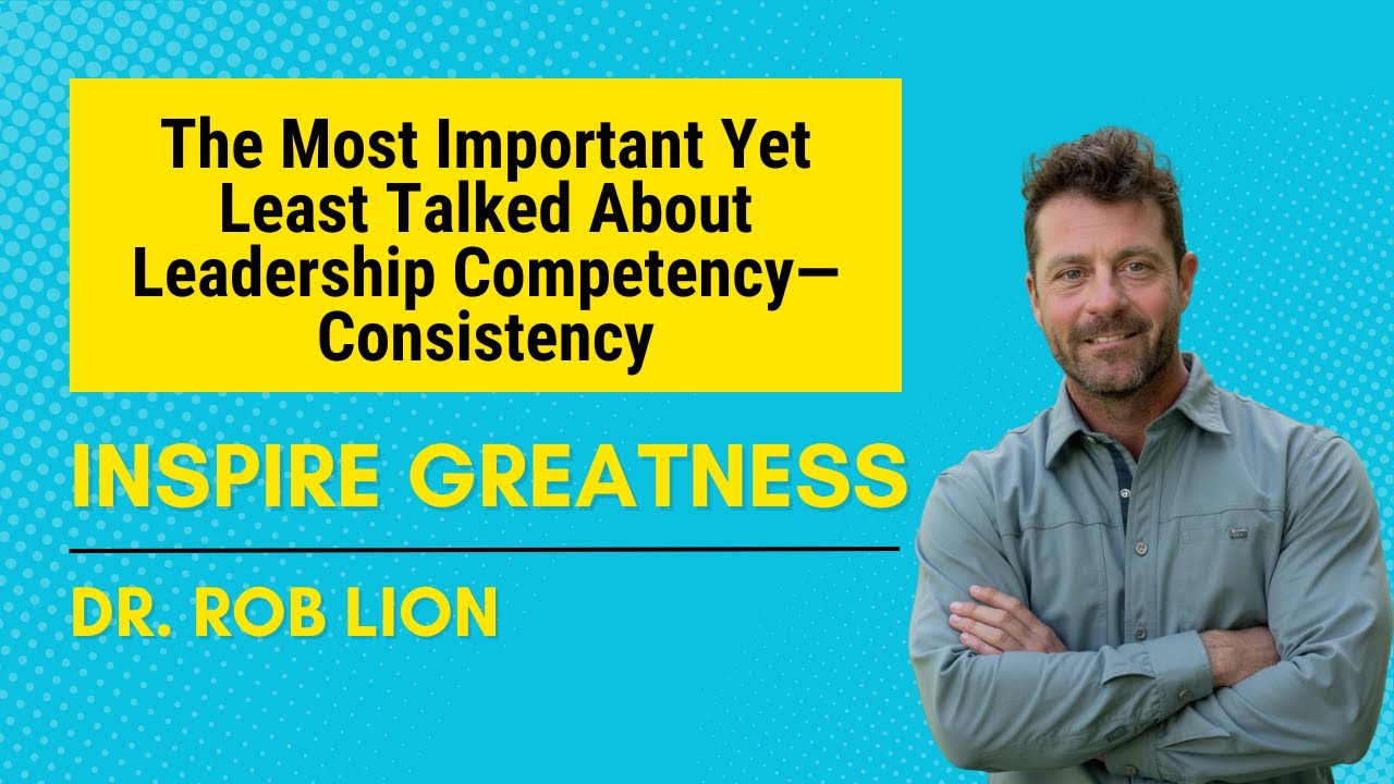 Dr. Rob Lion Discusses the Key Leadership Skill That Drives Innovation ...