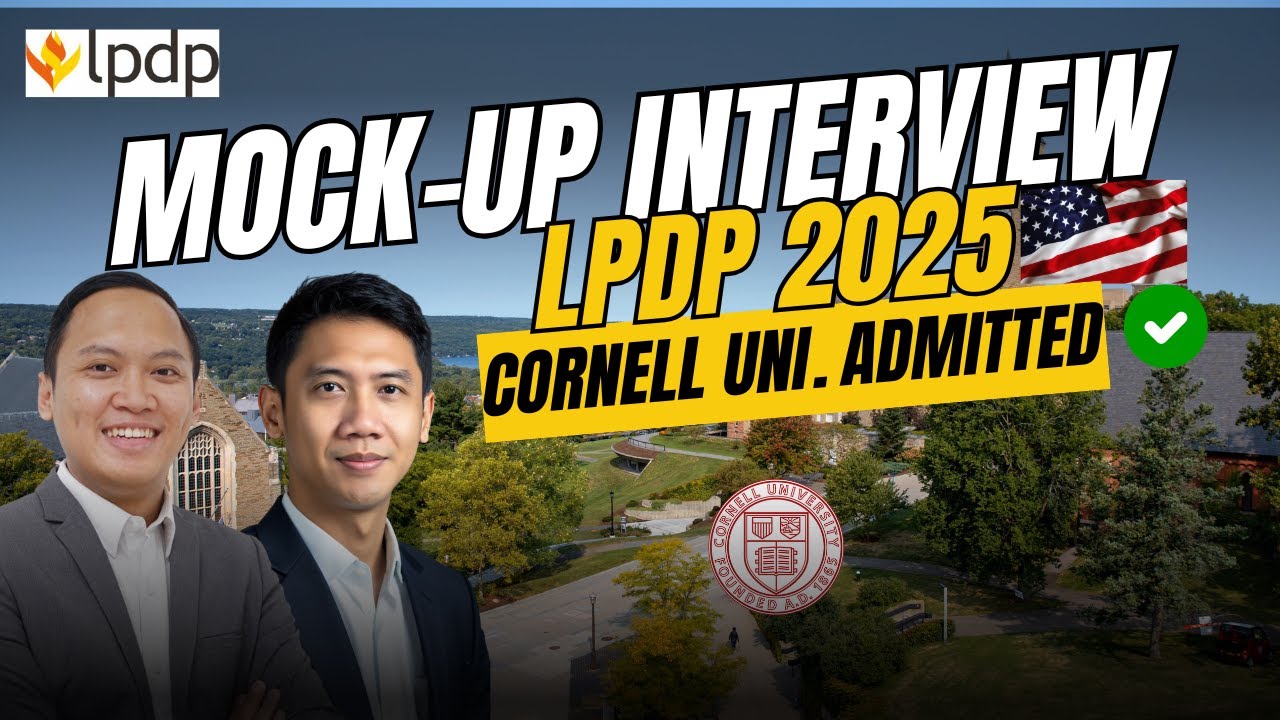 Sukses Tembus Cornell University: Mock-up Interview LPDP 2025 - YouTube