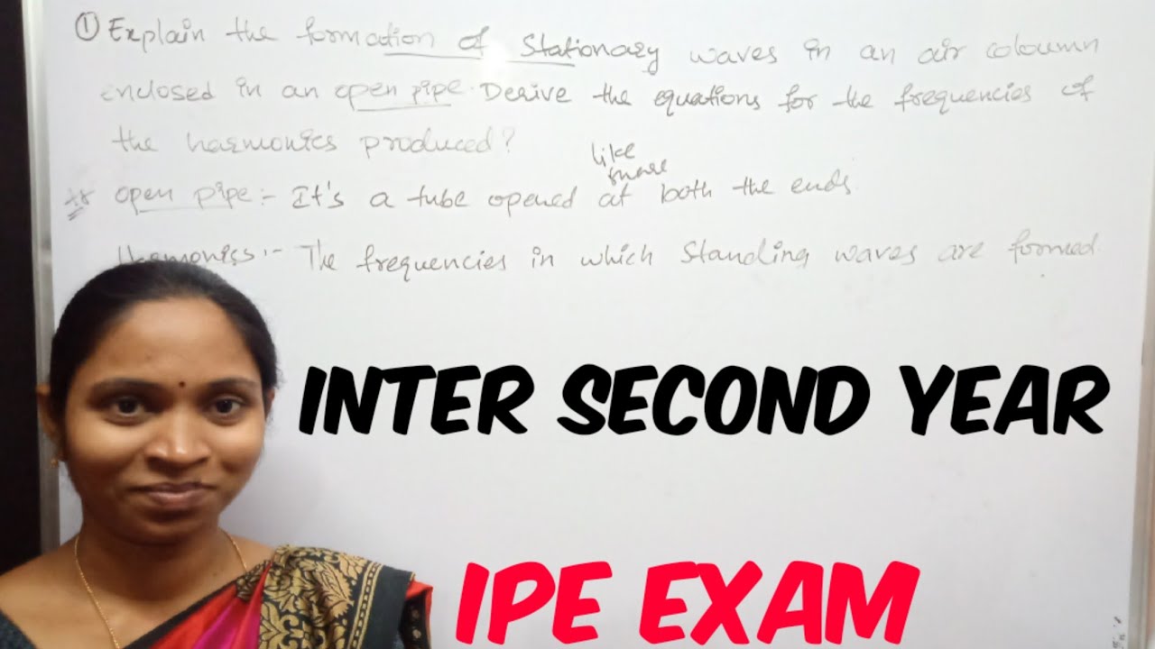 Inter physics || Formation of stationary waves in an open pipe || IPE ...