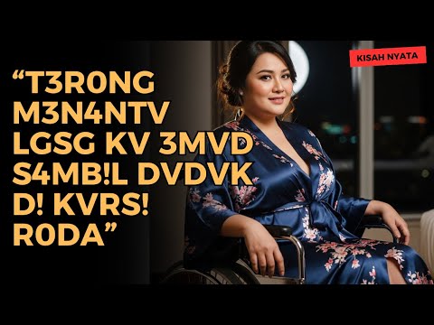 KISAH NYATA ❤️ IBU MERTUA LUMPUH YANG S3L4LU 1NG!N D! S3NTVH