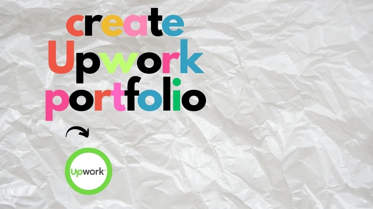কিভাবে আপওয়ার্ক পোর্টফোলিও তৈরি করবেন||How to create an Upwork ...