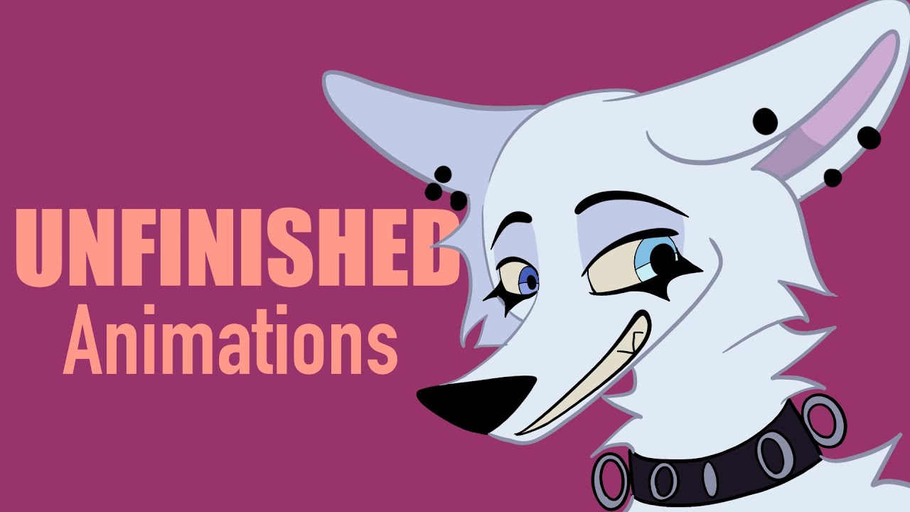 My unfinished animations part 5 - YouTube