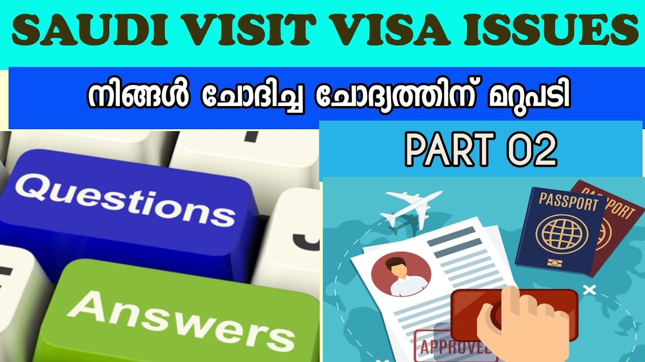 SAUDI VISIT VISA ISSUES Q A PART 02 VFS GLOBAL VFS CALICUT saudi-visit-visa-issues-q-a-part-02-vfs-global-vfs-calicut