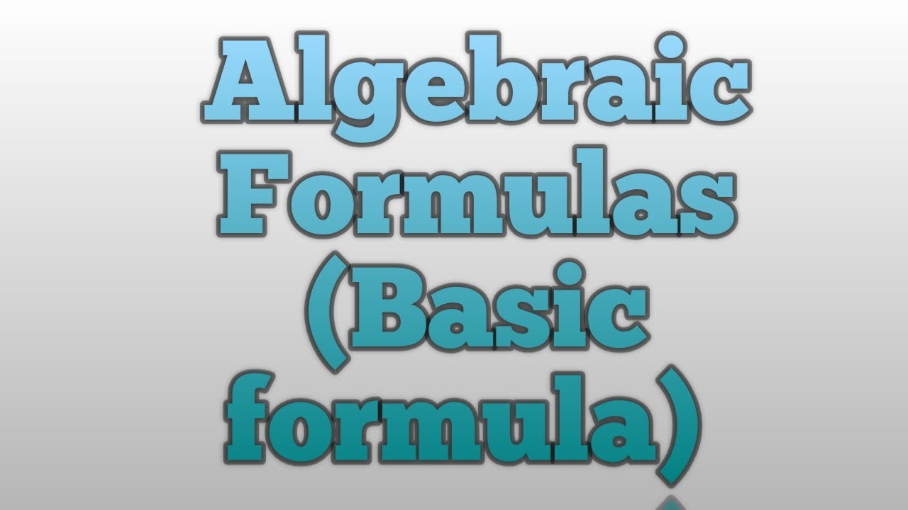 Algebraic Formula Basic Formula Of Maths Maths Sathiche Formula Algebraic Formula Basic Formula Of Maths Maths Sathiche Formula
