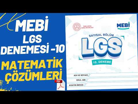 MEBİ | LGS DENEMESİ-10 | MATEMATİK ÇÖZÜMLERİ+PDF