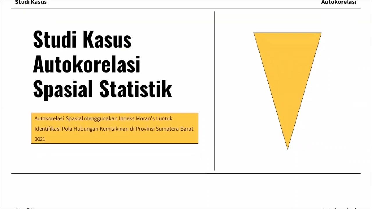 Statistik Spasial - Studi Kasus Autokorelasi Spasial - YouTube