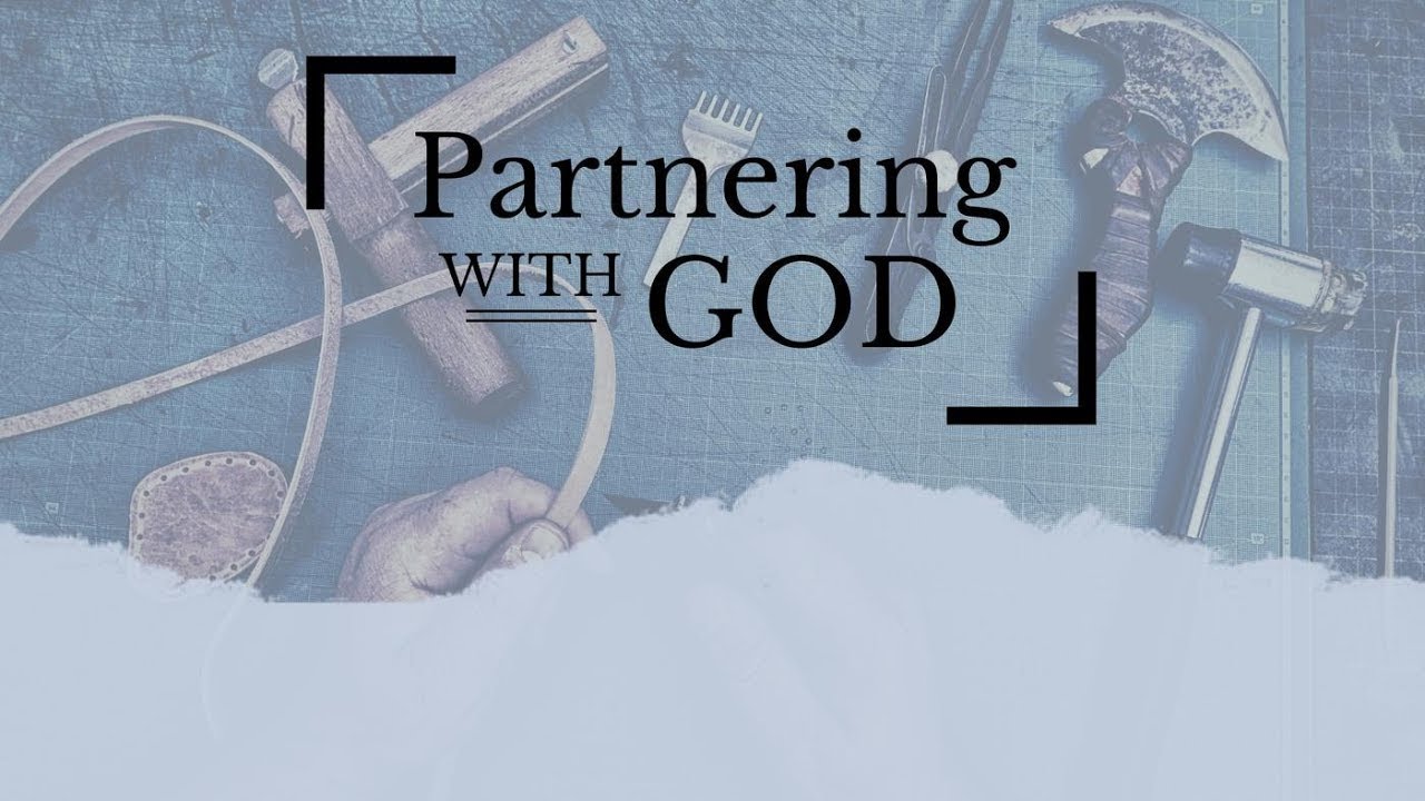 Partnering With God - 7/2/23 - YouTube