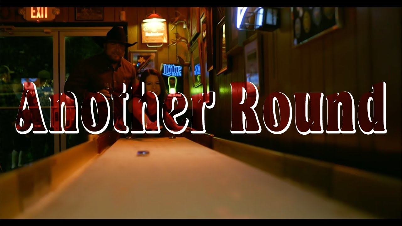 Another Round (Official Music Video) - YouTube