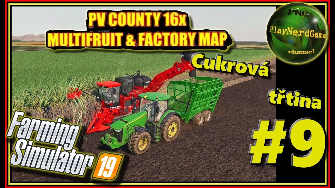 FS19 PV County Let's Play Cukrová třtina?!? #9 CZ/SK - YouTube