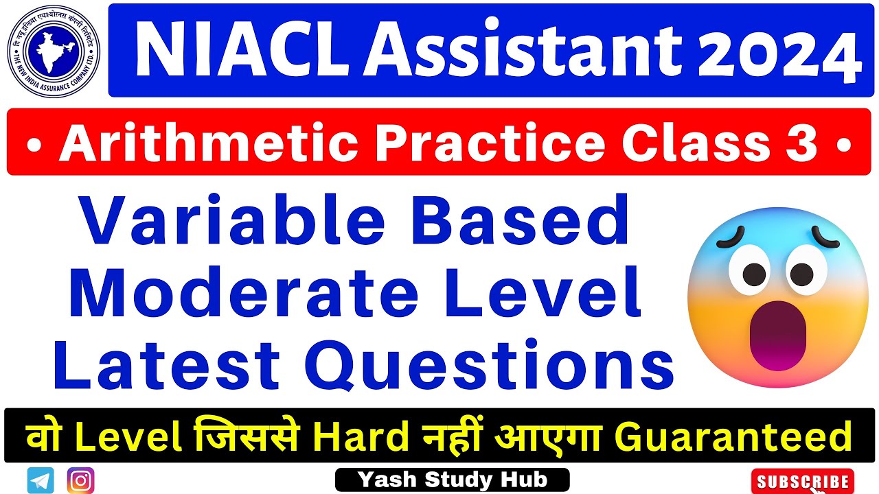 Arithmetic Variable Based Question for NIACL Assistant 2024 | Maths Practice for NIACL Assist ...