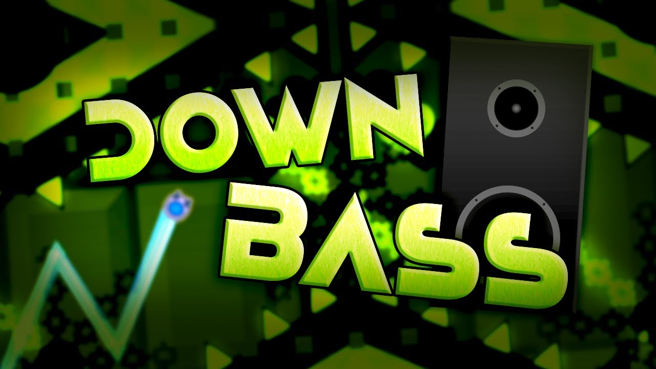 (Geometry Dash) Down Bass by Spectruh w/ Clicks - YouTube