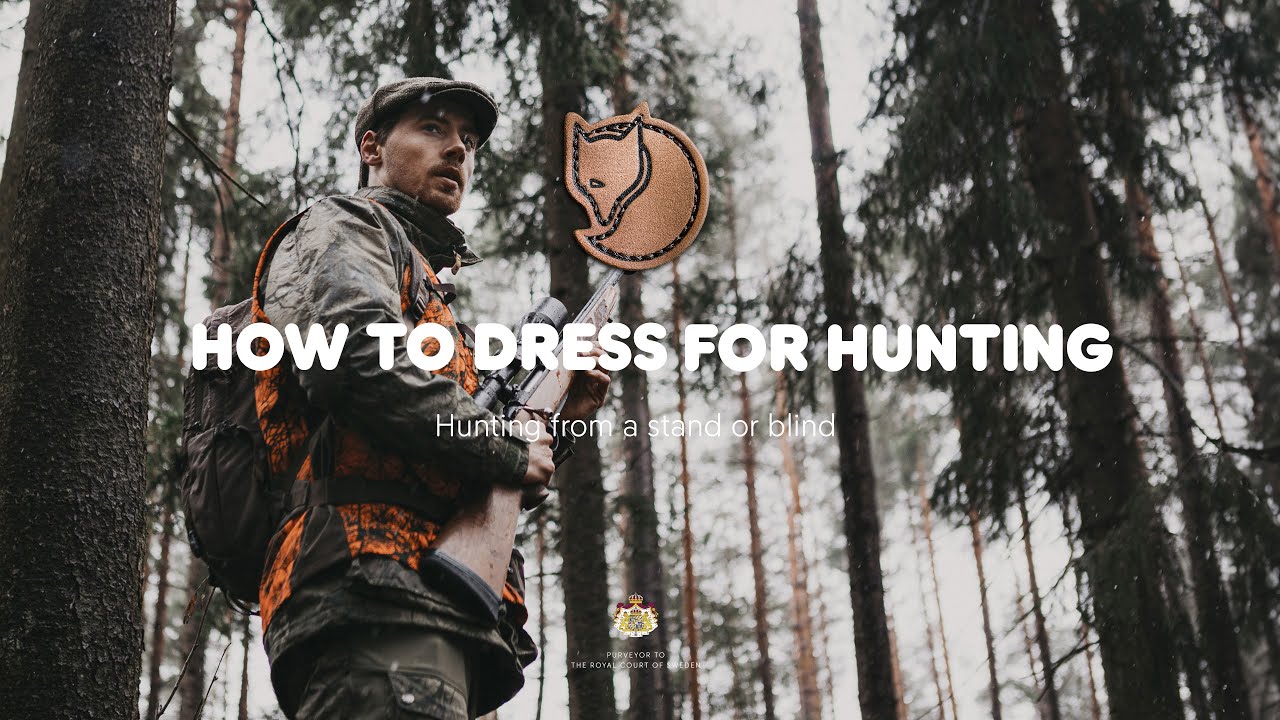 Dress Smart: Essential attire tips for hunting from a stand or blind ...