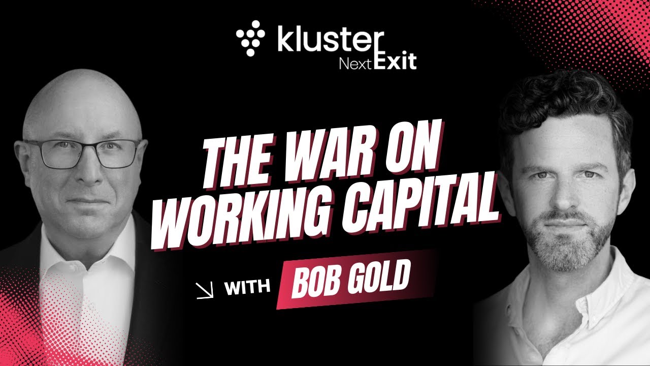 #08: The War on Working Capital with CFO, Bob Gold - YouTube