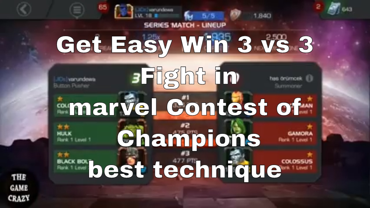 how to get easy win in 3 vs 3 fight game play marvel contest of ...